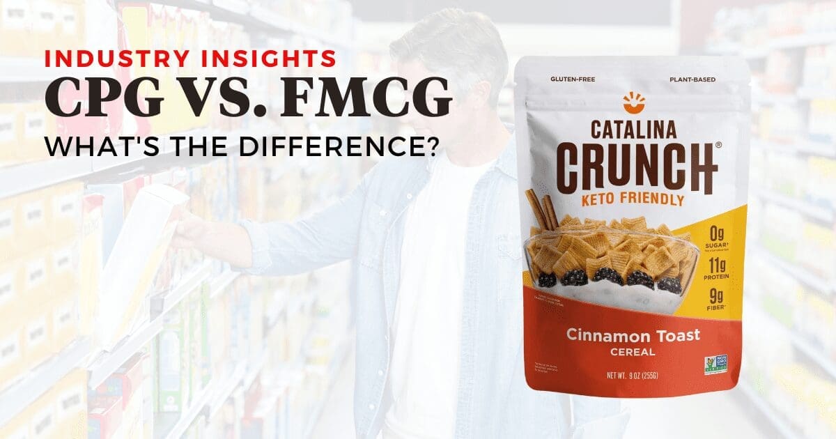 Clearing Up The Differences Between CPG vs. FMCG.