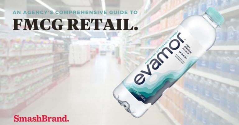 An Agency’s Comprehensive Guide To FMCG Retail.