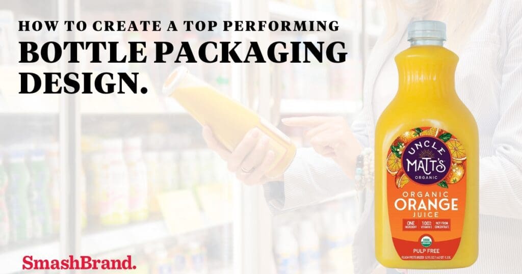 How To Create A Top Performing Bottle Packaging Design.
