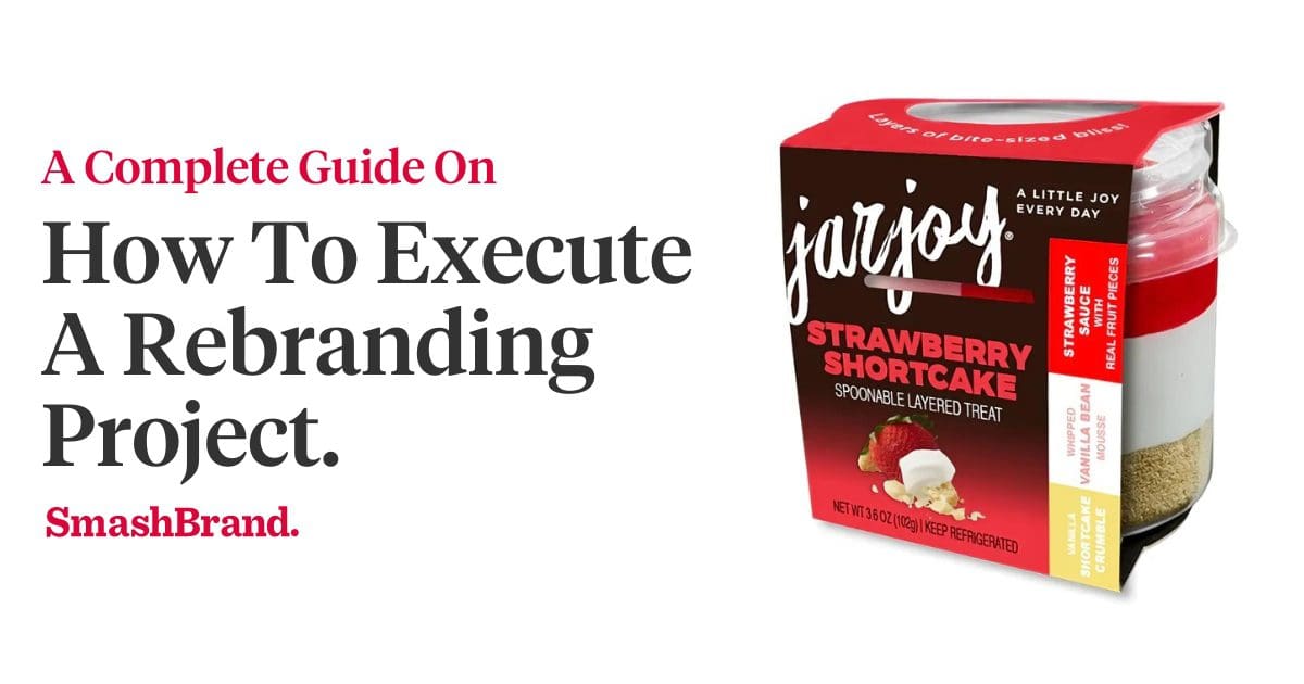 A Complete Guide On How To Execute A Rebranding Project.