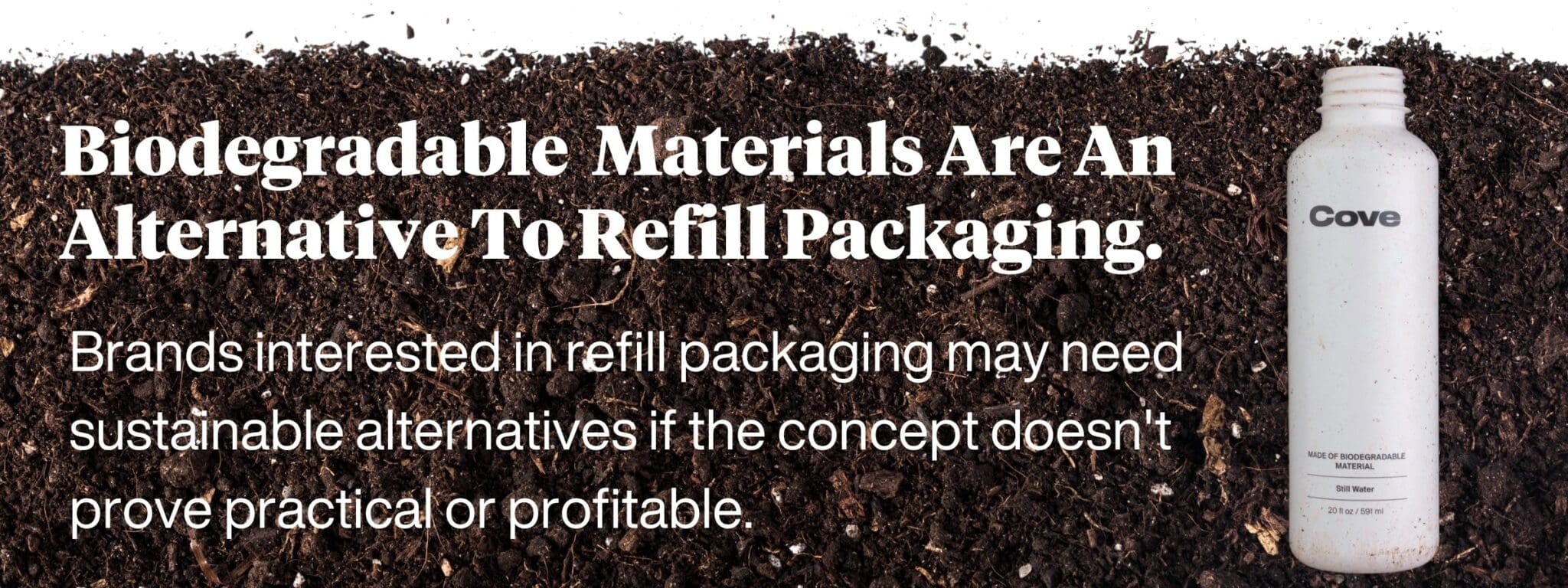 The Opportunities & Risks of Refill Packaging.