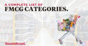 A Complete List of FMCG Categories With Descriptions.