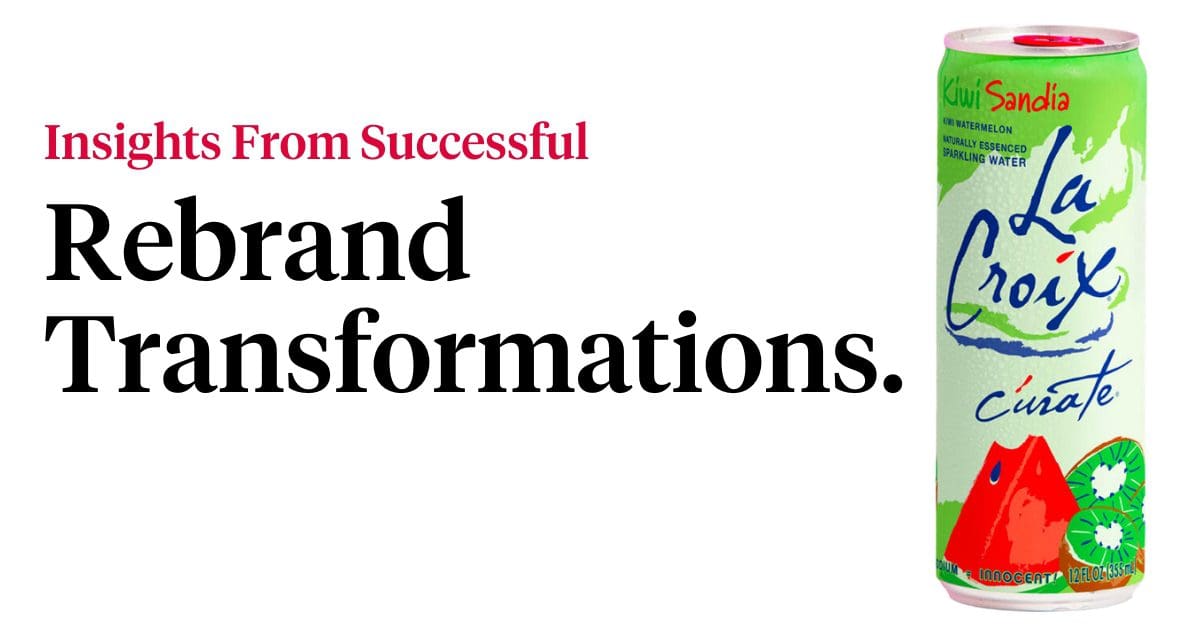 Insights From Successful Rebranding Transformations.