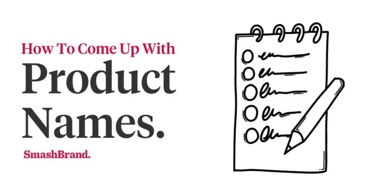 How To Come Up With Product Names.