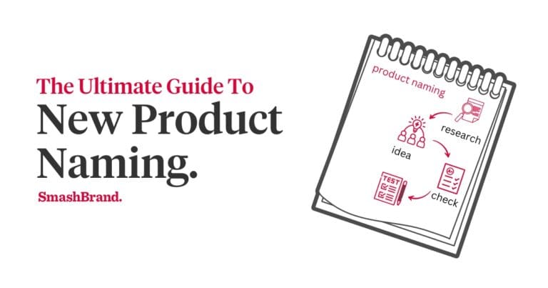 The Ultimate Guide to New Product Naming.