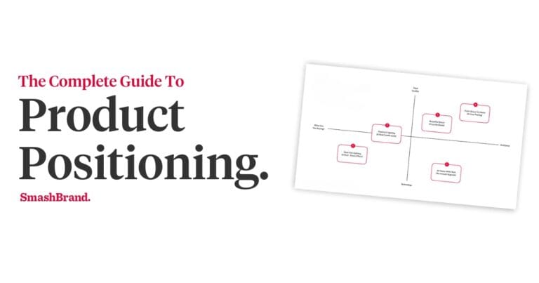 The Complete Guide to Product Positioning.