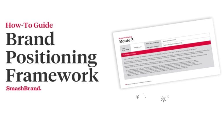 How To Craft An Effective Brand Positioning Framework