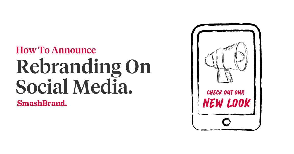 How to Announce Rebranding on Social Media